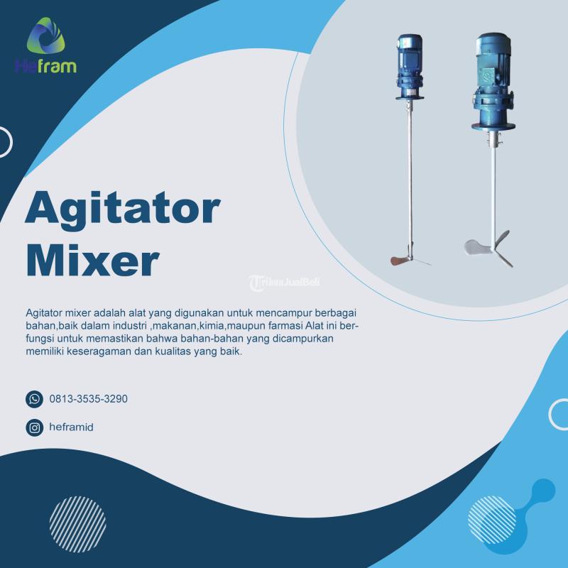 Agitator Mixer Alat Pencampuran Bahan di Bogor - Tribun JualBeli
