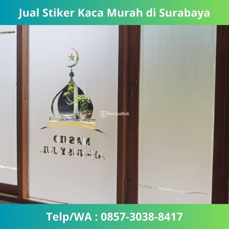 Stiker Kaca Kualitas Terbaik Harga Murah di Surabaya - Tribun JualBeli