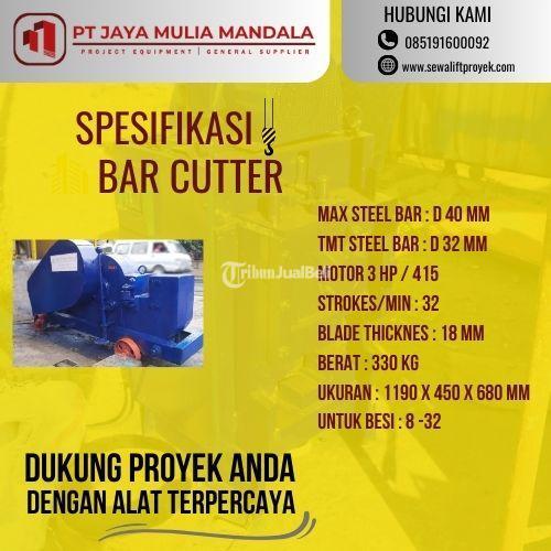 Sewa Bar Cutter Solusi Alat Potong Besi Presisi di Makassar - Tribun ... Sewa Bar Cutter Solusi Alat Potong Besi Presisi di Makassar - Tribun ...