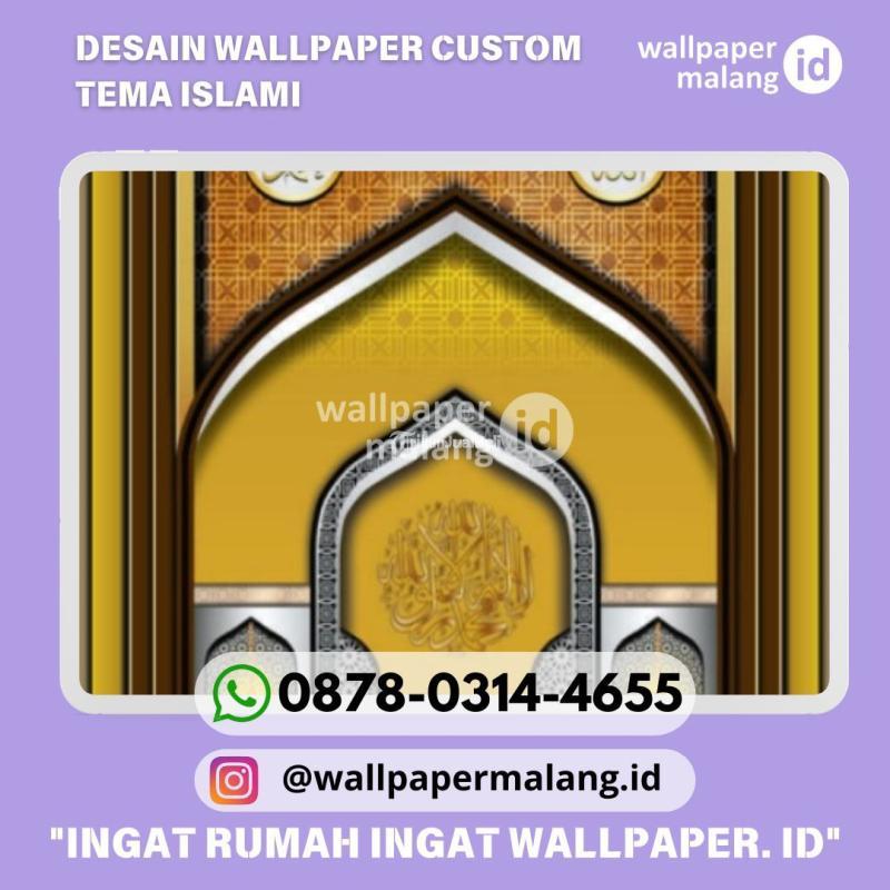 Desain Wallpaper Custom Tema Islami di Malang - Tribun JualBeli