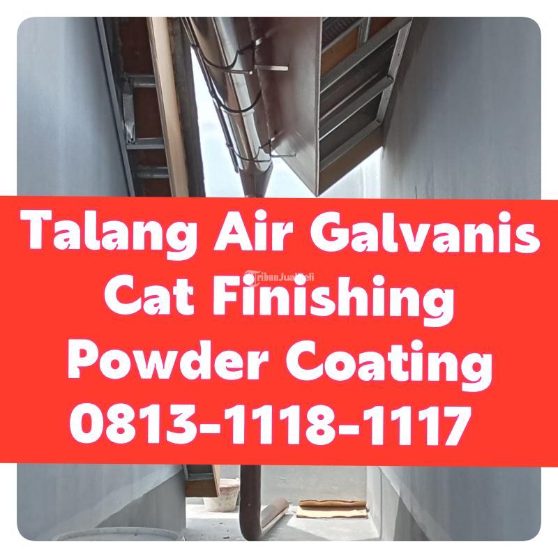 Talang Air Galvanis Metal Anti Karat Cat Powder Coating di Bandung ...