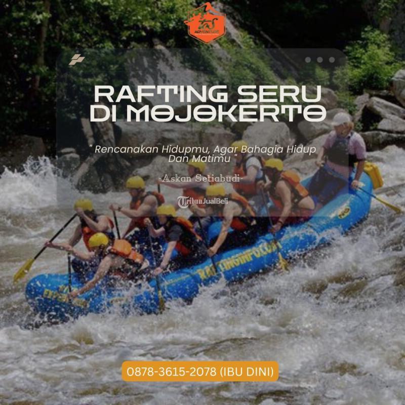 Rafting Seru Di Mojokerto Tos Pacet di Malang - Tribun JualBeli