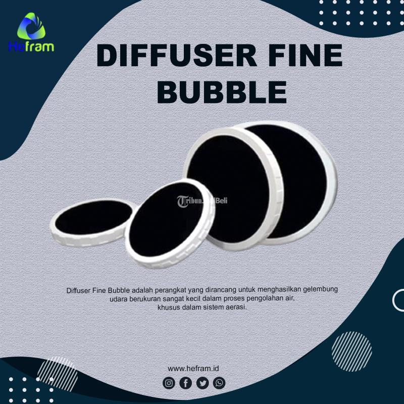 Diffuser Fine Bubble di Bogor - Tribun JualBeli