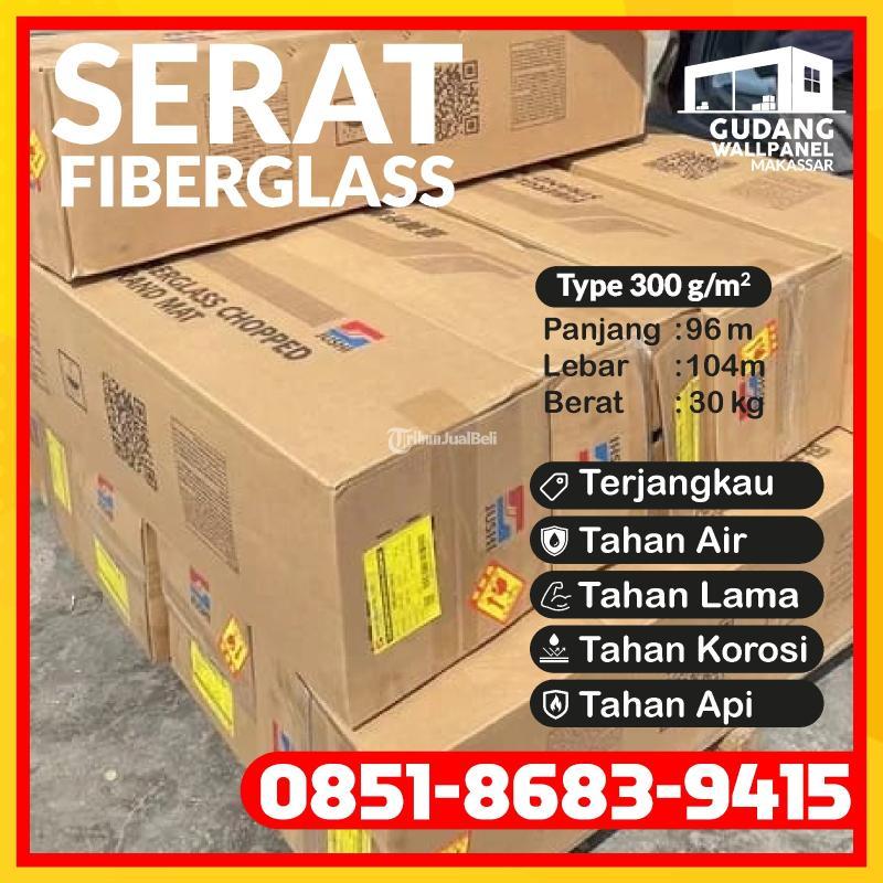 Distributor Serat Fiber Roll di Makassar - Tribun JualBeli