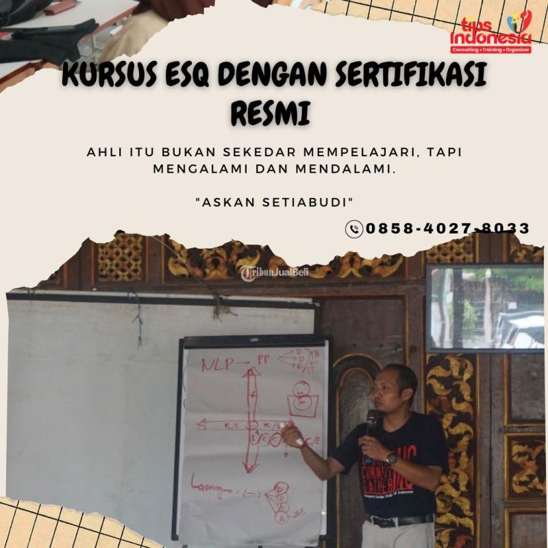 Kursus Training ESQ Dengan Sertifikasi Resmi di Malang - Tribun JualBeli