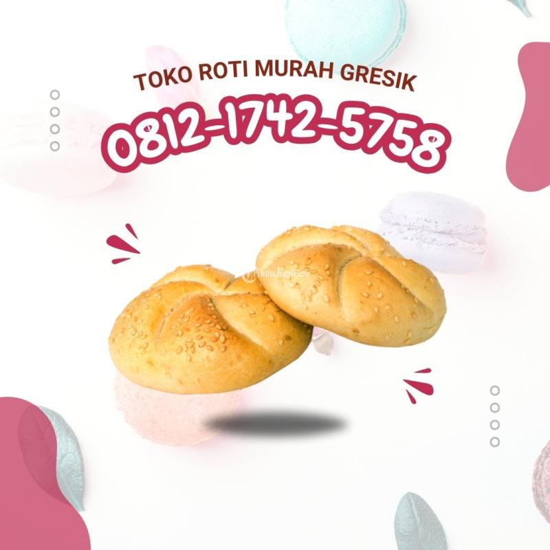 Toko Roti Terenak dan Murah di Gresik Jawa Timur - Tribun JualBeli