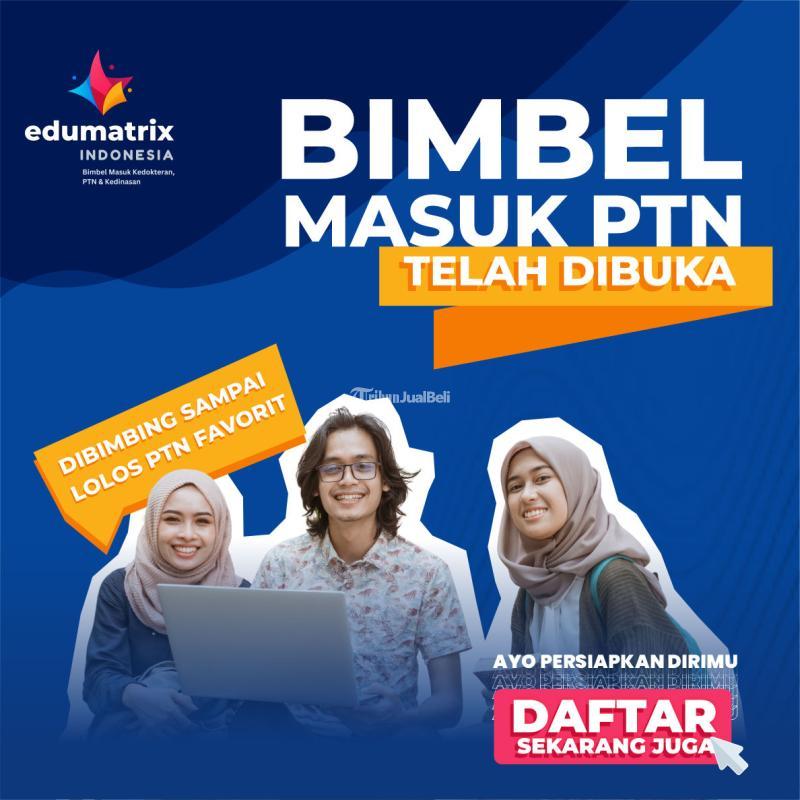 Bimbel SNBT Edumatrix Indonesia di Sleman Yogyakarta - Tribun JualBeli