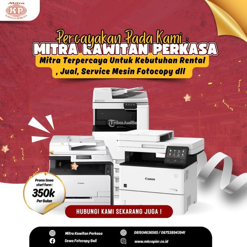 Sewa Mesin Fotocopy untuk Usaha dari Mitra Kawitan Perkasa di Denpasar Bali - Tribun JualBeli