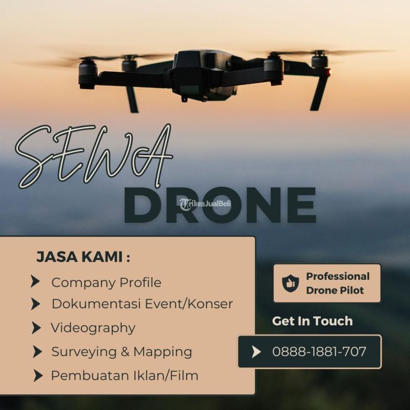 Sewa drone dan pilot di Malang - Tribun JualBeli