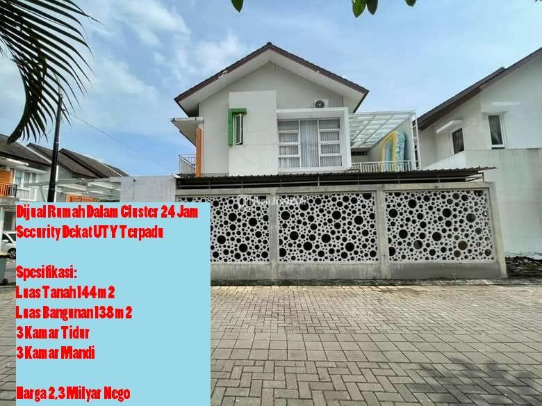 Jual Rumah Dalam Cluster LT144 LB138, 24 Jam Security Dekat UTY Terpadu ...