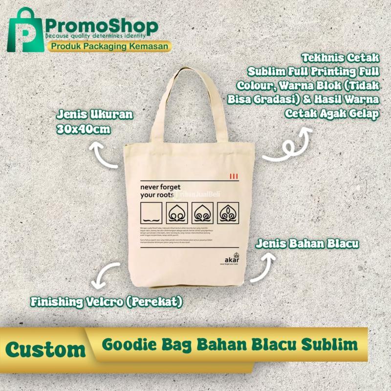 Cetak Goodie Bag Besar Kecil Tote Bag Blacu Sublim Custom Terdekat di ...
