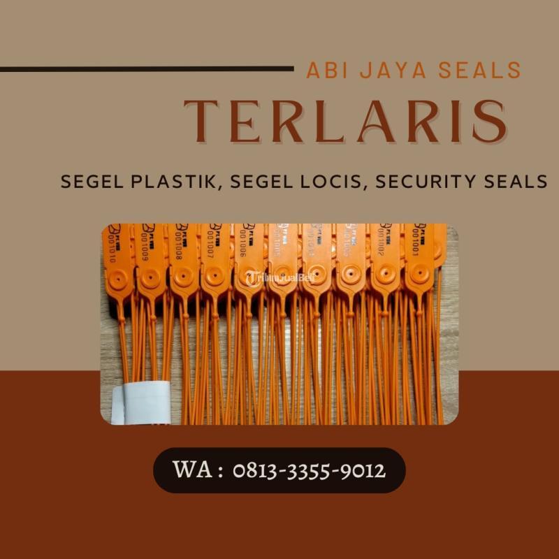 Distributor Segel Plastik Segel Locis di Seluma Bengkulu - Tribun JualBeli