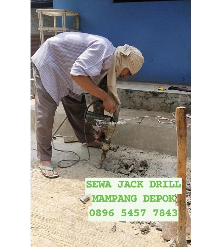 Sewa Jack Drill Harian Termurah Mampang di Depok Jawa Barat - Tribun ...