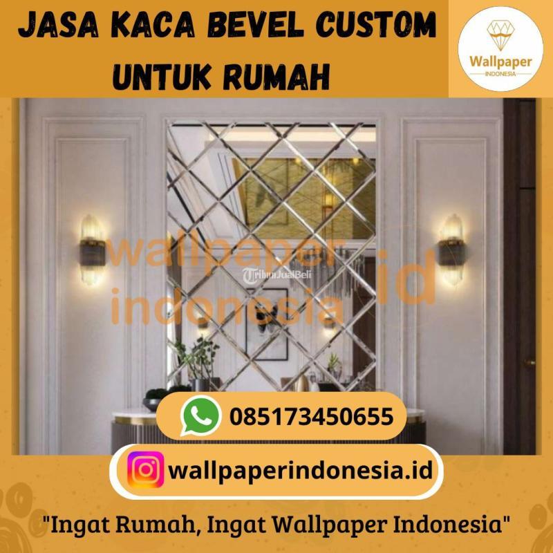 Jasa Kaca Bevel Custom untuk Rumah di Malang Jawa Timur - Tribun JualBeli