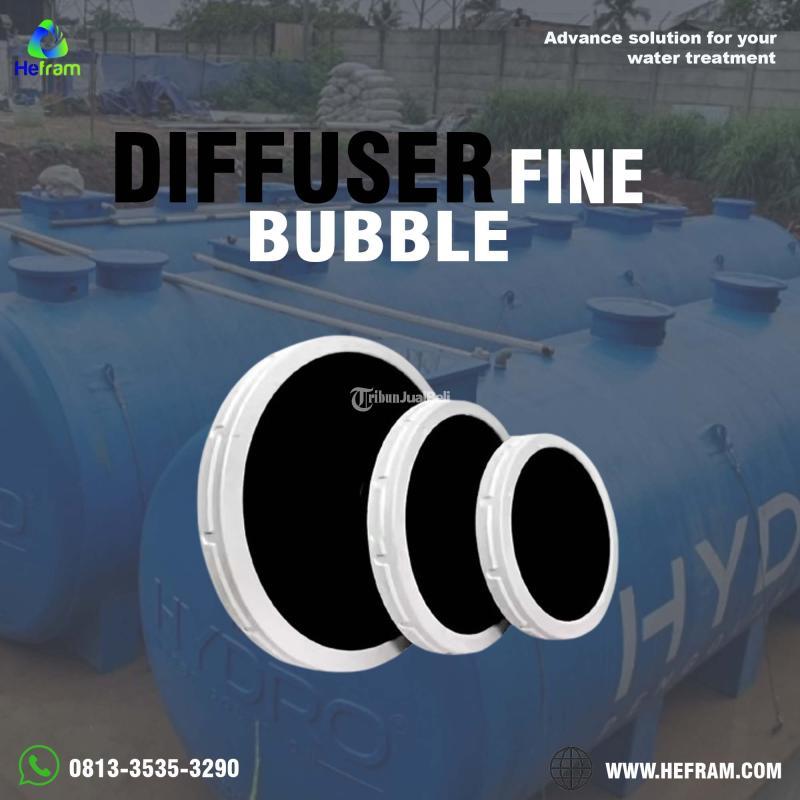 Distributor Diffuser Fine Bubble di Bogor - Tribun JualBeli