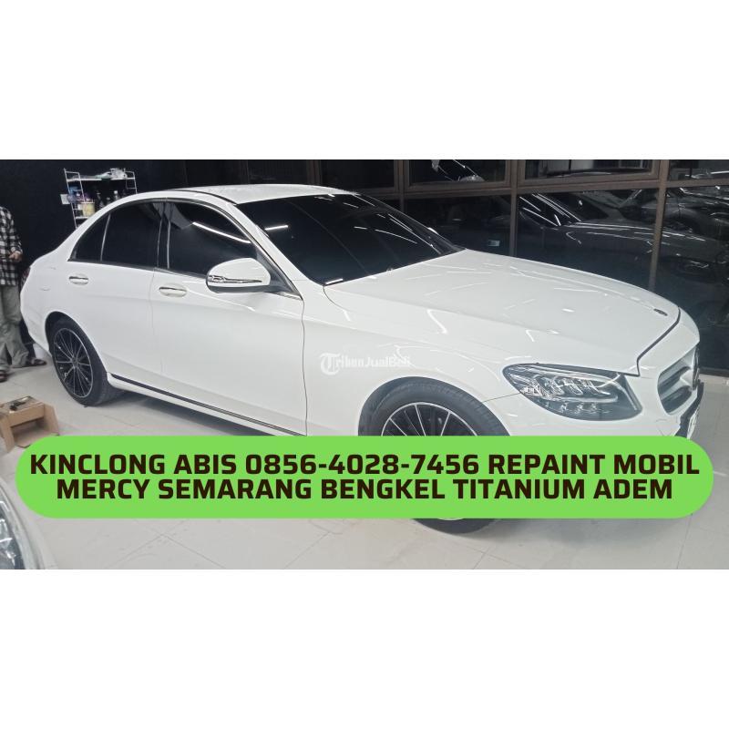Repaint Mobil Mercy Bengkel Titanium Adem di Semarang Kota - Tribun ...