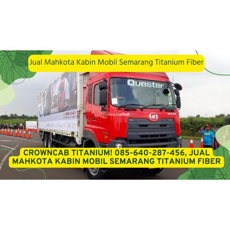 Sedia Mahkota Kabin Mobil Titanium Fiber di Semarang Kota - Tribun JualBeli