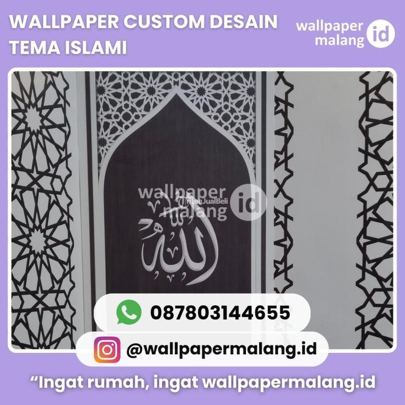 Wallpaper Custom Desain Tema Islami di Malang - Tribun JualBeli