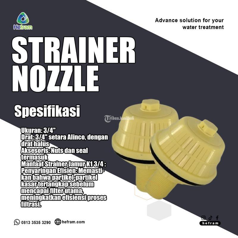 Distributor Strainer Nozzle Premium di Cilegon - Tribun JualBeli