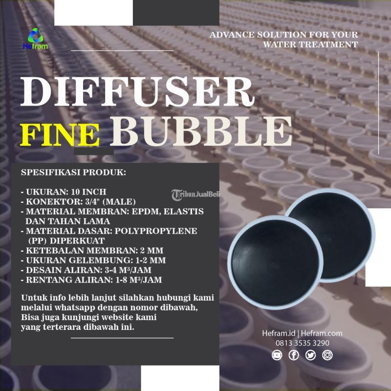 Produsen Diffuser Fine Bubble di Bogor - Tribun JualBeli