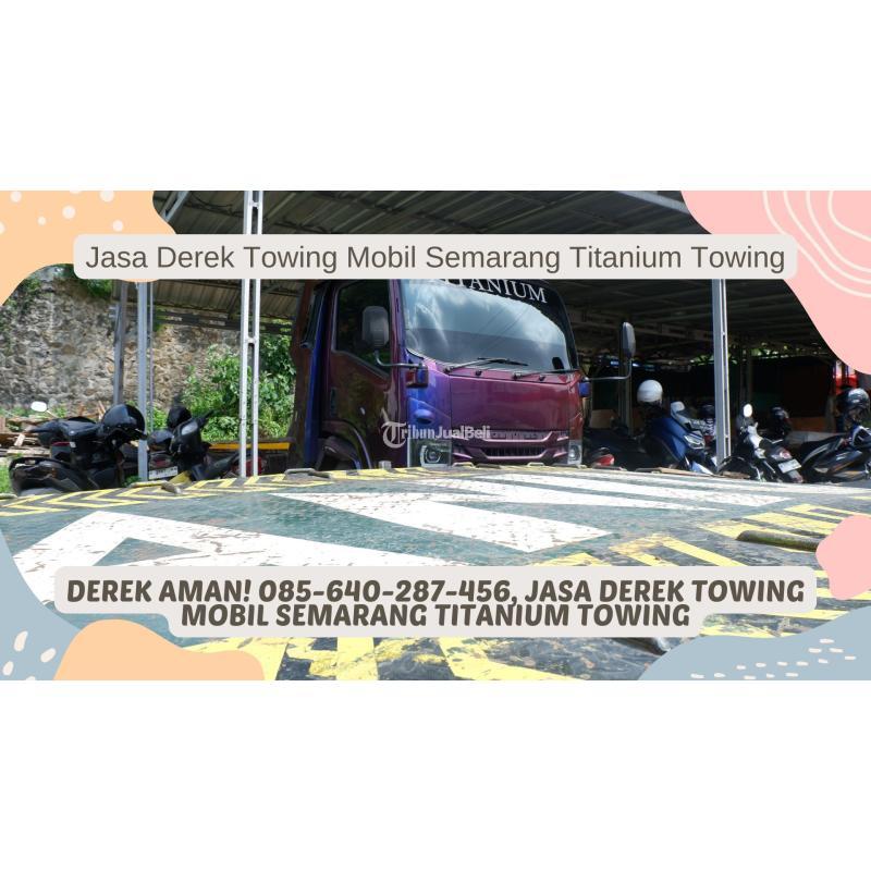 Jasa Derek Towing Mobil Titanium Towing di Semarang - Tribun JualBeli