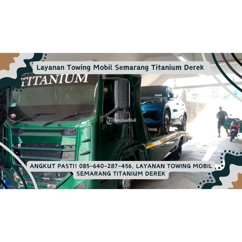 Layanan Towing Mobil Titanium Derek di Semarang - Tribun JualBeli