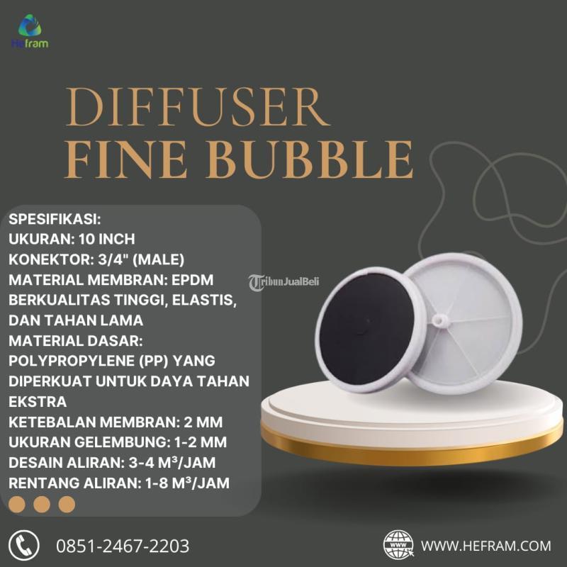 Difusser Fine Bubble Berkualitas di Bogor - Tribun JualBeli