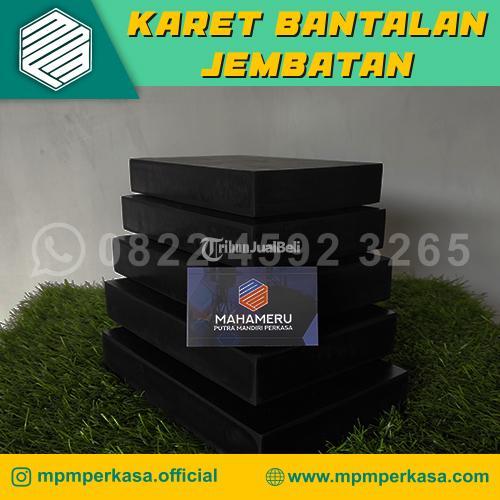 Karet Bantalan Jembatan Berkualitas, Tahan Lama di Segala Cuaca di ...