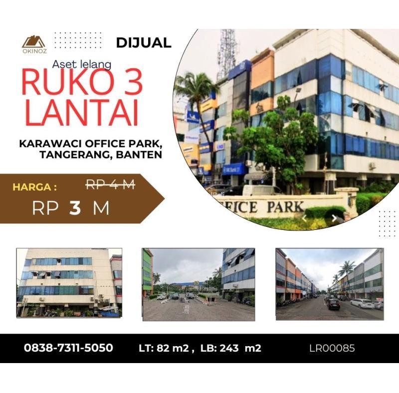 Jual Ruko 3 Lantai Murah Luas 243 m2 di Karawaci Office Park, Cibodas ...