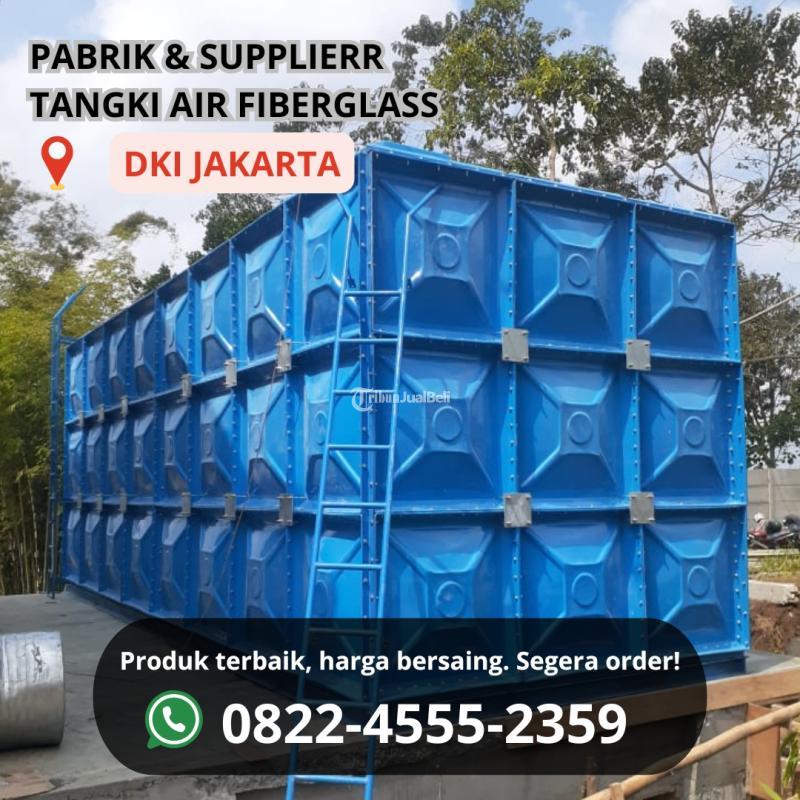 Pabrik Tangki Panel FRP Fiberglass di Jakarta Utara - Tribun JualBeli