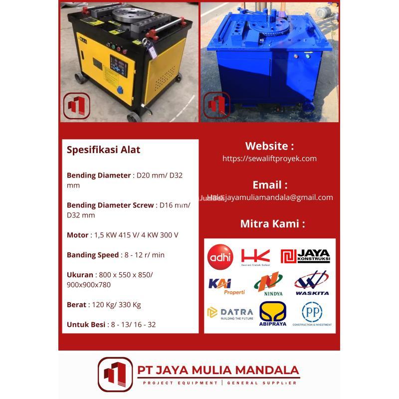 Sewa Bar Bender, Mesin Bengkok Besi Proyek, Bar Bender D8di32mm di ...