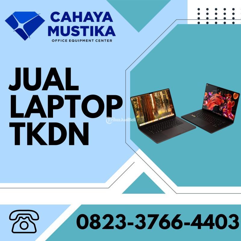 Toko Laptop Yang Sudah TKDN di Malang - Tribun JualBeli