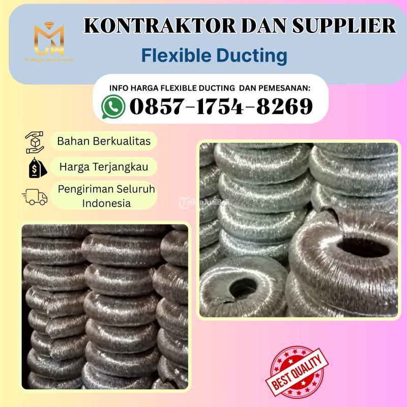 Supplier Flexible Duct Alusheet Ringan, Fleksibel, dan Tahan Korosi, PT ...