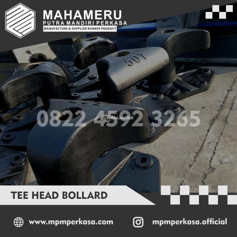 Tee Head Bollard Kokoh Harga Terbaik untuk Kapal Sandar di Malang - Tribun JualBeli