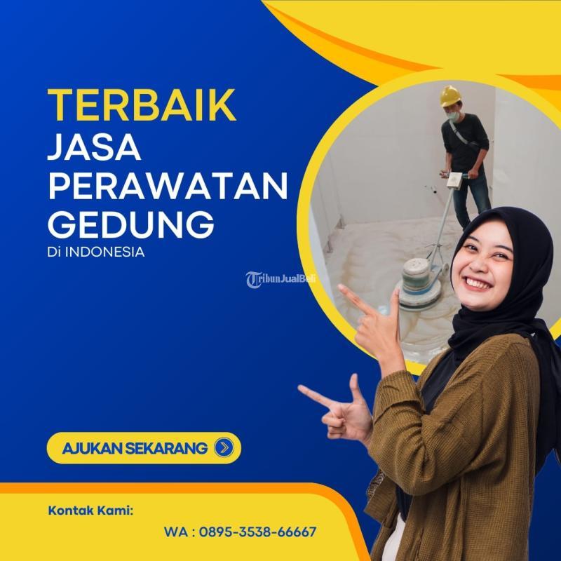 Jasa Perawatan Pemeliharaan Pembersihan Gedung di Banyuwangi - Tribun ...