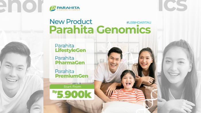 Yuk Ketahui Lebih Dalam tentang Diri Kamu Melalui Parahita Genomics ... Yuk Ketahui Lebih Dalam tentang Diri Kamu Melalui Parahita Genomics ...